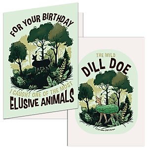 Crazy Dog T-Shirts The Wild Dill Doe Birthday Card Funny Deer Pickle Adult Humor Card Birthday Cool Animal Dill Doe 3 Pack
