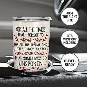 WANDER PRINTS Gift For Mom, Gifts For Mother-in-law, Step Mom, Grandma, Mother's Day, Birthday Gifts - For All The Times That I Forgot - Custom Tumbler, Travel Cup, Insulated 20oz Cup