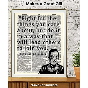 Inspirational Ruth Bader Ginsburg Wall Art "Fight for Things" 8x10 RBG Poster, RBG Wall Art & Motivational Wall Art, Positive Affirmations Wall Decor for Bedroom & Office Decor for Men &Women