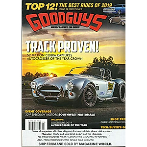 GOODGUYS MAGAZINE, AMERICA'S FAVORITE CAR SHOWS! MAY, 2020 * VOL. 32 * NO. 05