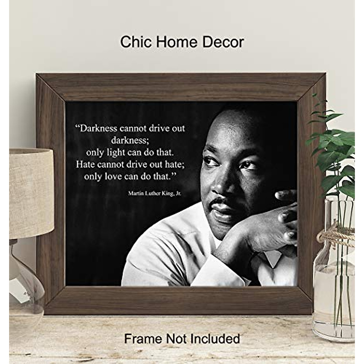 Martin Luther King Jr. Darkness Quote Wall Art Print - Ready to Frame Photo (8X10) - Home Decor - Makes a Great Educational Gift for Schools and Teachers - MLK Inspirational and Motivational
