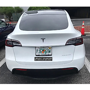 Tesla Bumper Sticker - I Bought This Before We Knew Elon was Crazy! Original Viral Sticker Tesla Owner Regret Decal Accessories Elon Musk - Funny Bumper Sticker Elon Regret! Model X Y 3 S Vinyl