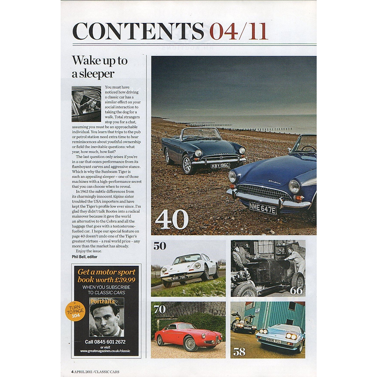 Thoroughbred & Classic Cars UK April 2011 Magazine TIME FOR A TIGER: HOW SUNBEAM CREATED ITS OWN V8-POWERED RIVAL TO THE CORBA Alfa Romeo 1900 SSZ: Rare 'Double-Bubble' Roof Zagato Coupe Driven