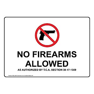 ComplianceSigns.com Tennessee No Firearms Allowed As Authorized by T.C.A. Section 39-17-1359 Label Decal, 14x10 inch Vinyl, Made in USA
