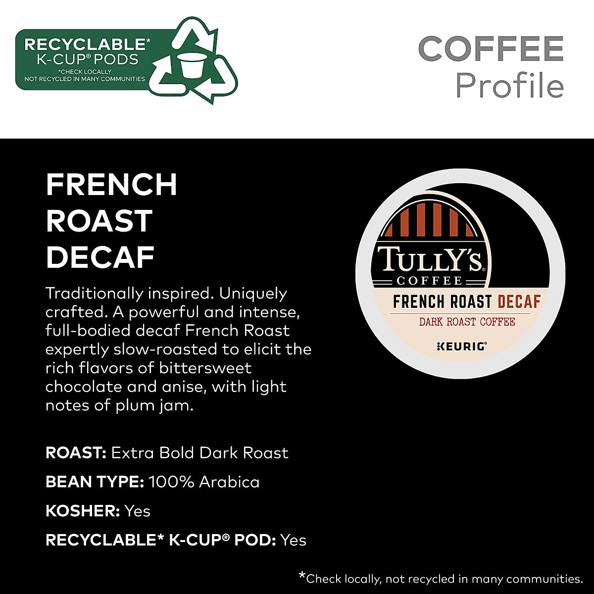 Tully's Coffee French Roast Decaf, Single-Serve Keurig K-Cup Pods, Dark Roast Coffee Pods, 96 Count, 24 Count (Pack of 4)