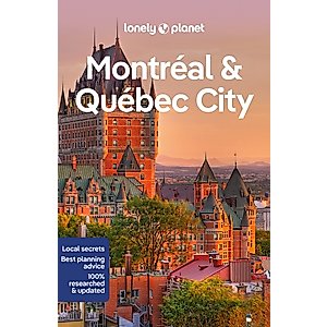 Lonely Planet Montreal & Quebec City (Travel Guide)