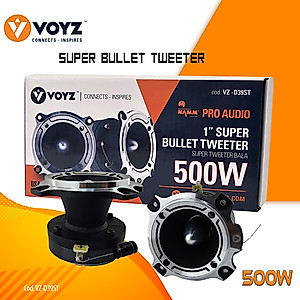 VOYZ 500W Super Tweeter 3.5” Super Horn 2.2KHz - 19KHz | 1” Diaphragm | 4Ω | Heavy Duty Bullet Design | Chrome Finish, Crossover Capacitor | 1 Pair | VZ-D39ST
