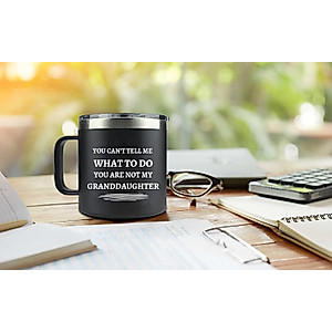 Edizzone 14Oz Grandpa Mug (You Are Not My Granddaughter) (Black) Grandpa Gifts for Christmas - Best Grandpa Birthday Gifts - Gifts for Grandpa From Granddaughter - Funny Grandfather Christmas Gift
