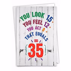 NobleWorks - 35th Happy Birthday Card Funny - Joke Notecard for Birthdays, 35 Year Old Milestone Humor - Age Equation 35 C9417MBG