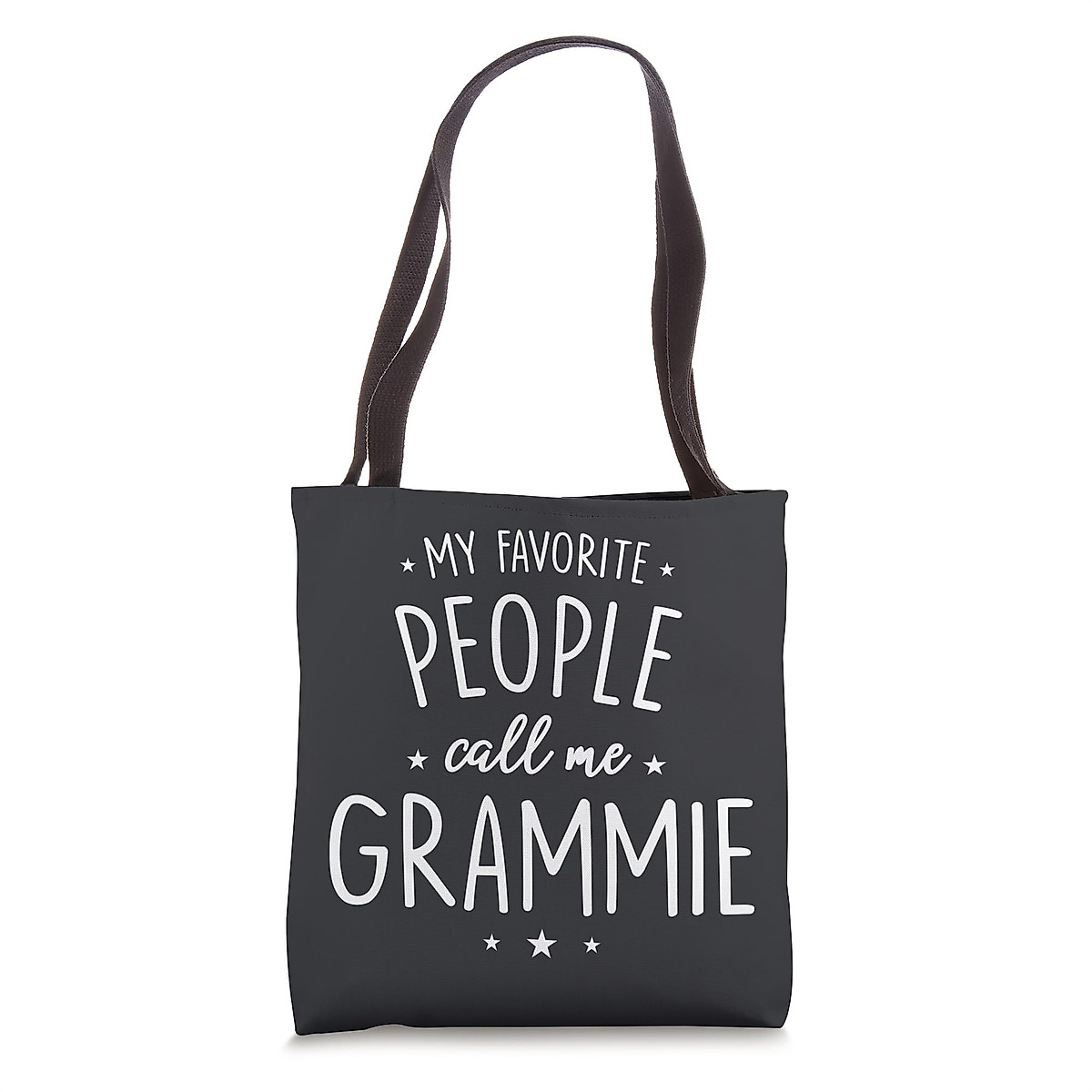 Grammie Gift: My Favorite People Call Me Grammie Tote Bag