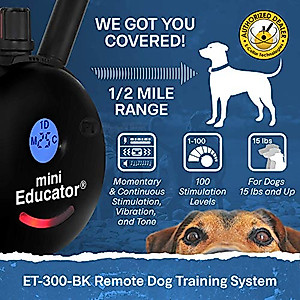 Educator - ET-300 Black - Ecollar Dog Training Collar with Remote Control - 1/2 Mile Range, Waterproof, Rechargeable, 100 Training Stimulation Levels, Vibration and Tone W/PetsTEK Training Clicker