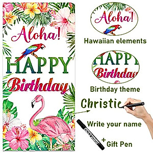 Hawaiian Birthday Banner Luau Tropical Birthday Party Decorations, Aloha Happy Birthday Door Cover Personalized Flamingo Birthday Backdrop for Hawaiian Themed Birthday Party Supplies with A Gift Pen