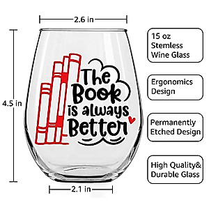 DYJYBMY The Book is Always Better Wxxx Glass, Funny Book Club Gifts for Reader Lovers, Librarian,Teacher, Nerd Gift Idea, Nerd Christmas Gift, Inspirational Birthday Gifts for Friends