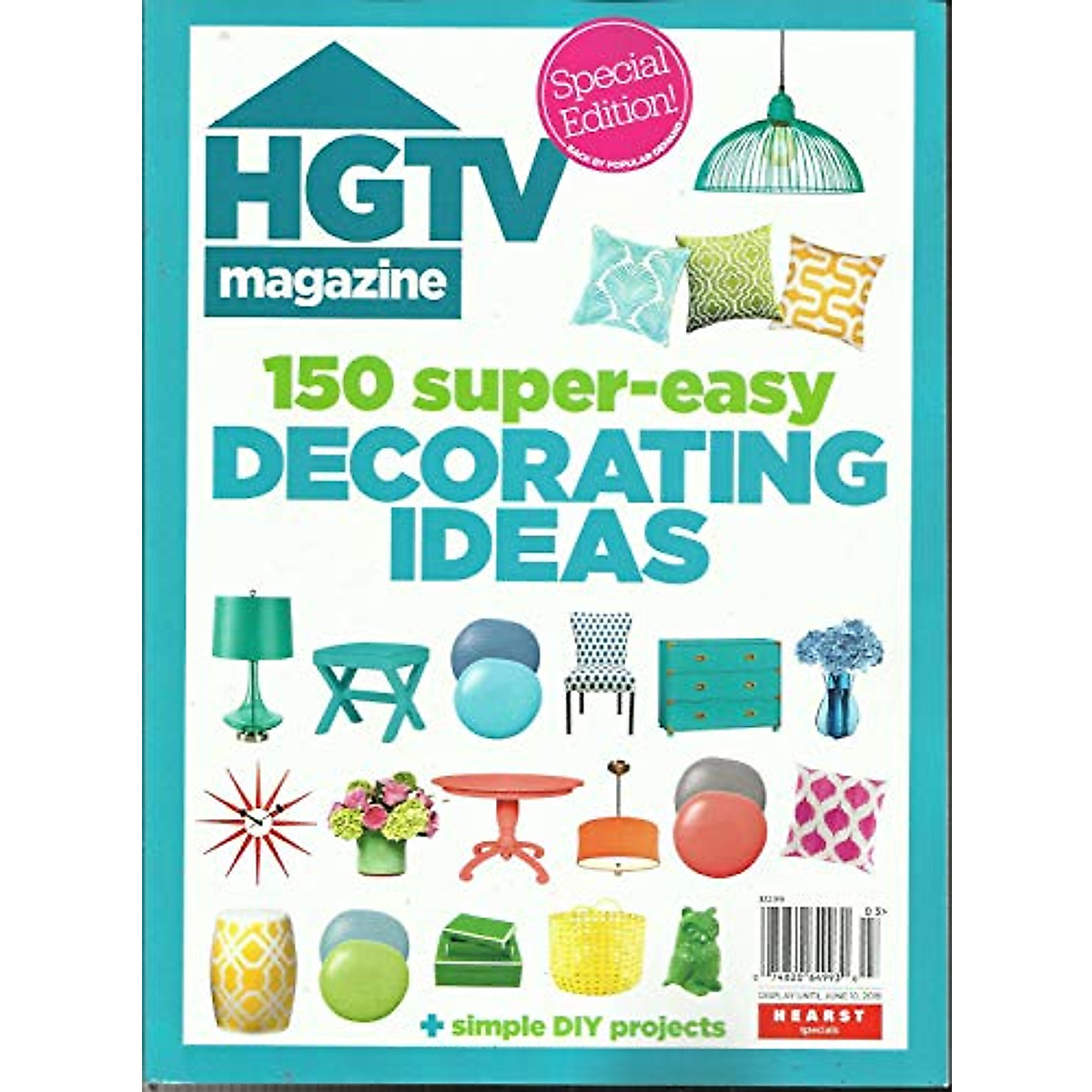HGTV MAGAZINE, 150 SUPER-EASY DECORATING IDEAS SPECIAL EDITION, 2019
