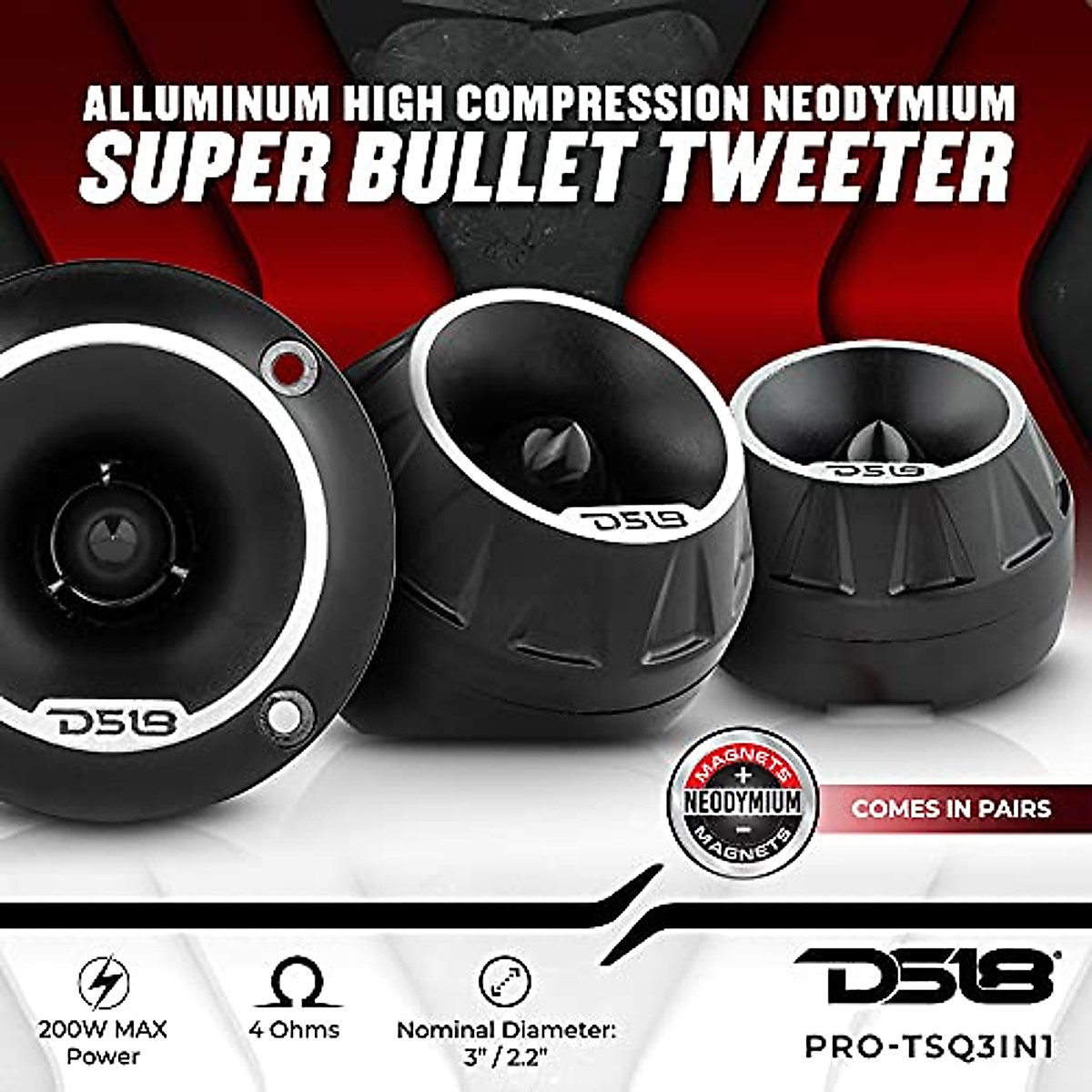 DS18 PRO-TSQ3IN1 1" Aluminum High Compression Neodymium Bullet Tweeter - 3 in 1 Tweeter Surface/Flush/Angle, 200 Watts 4-Ohm