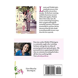 From Our Hearts to Yours: Stories and lessons on conscious loving, conscious dying and conscious living