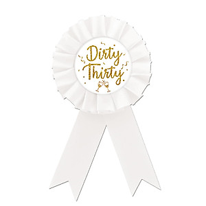 Dirty Thirty Tinplate Badge Pin, White Rosette Happy 30th Birthday Button Pin, Gold Glitter Pin for 30 Years old Birthday Party, Brooch Buttons for Men or Women