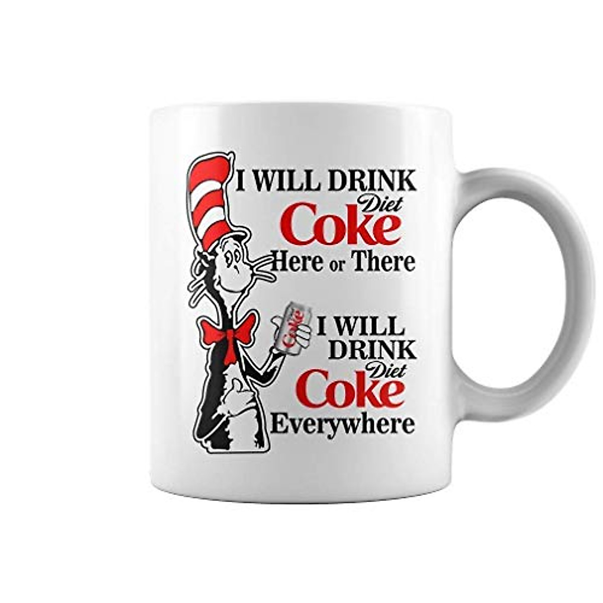 r.Seuss's Love For Coke I Will Drink Diet Coke Here Or There Coffee Mug - 11Oz White Gift For Friend Lover Husband Wife Colleague Sibling In Birthday Christmas Thanksgiving