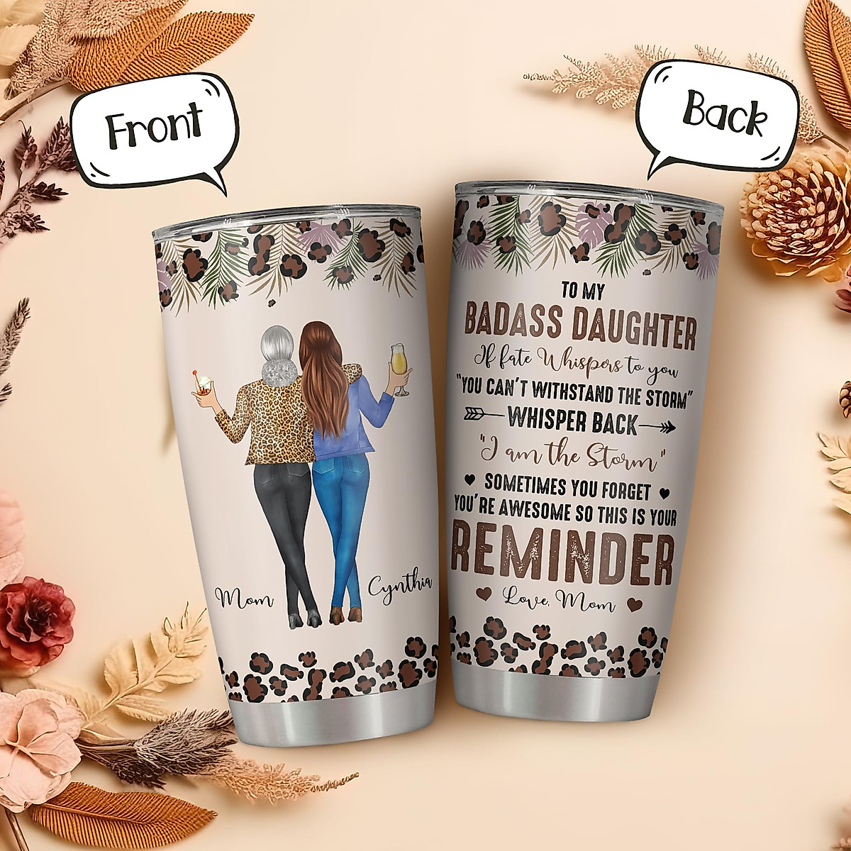 Personalized Tumbler Cup, To My Daughter Whisper Back I Am The Storm, Heart-warming Christmas Birthday Valentines Day Gifts for Daughter from Mom Dad Parents