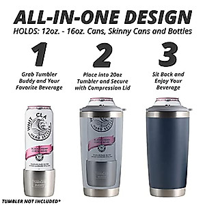Tumbler Buddy Insulated Can Holder – Vacuum-Sealed Stainless Steel – Beer Bottle Insulator for Cold Beverages –Thermos Beer Cooler Suited for Any Size Drink - One Size Fits All - Tumbler Not Included