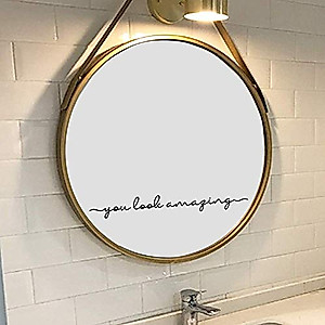 ZLKAPT You Look Amazing Inspirational Quotes Mirror Decal 18"x2.3" Vinyl Decal