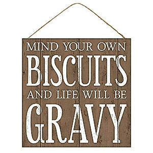 Craig Bachman Mind Your Biscuits Life Will Be Gravy Southern Wooden Farmhouse Sign (10 Inches x 10 Inches)