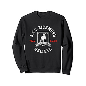 Ted Lasso AFC Richmond Believe Sweatshirt