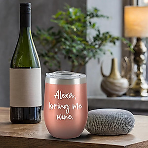 Chris's Stuff 12 oz Wine Tumbler - Iced Coffee Mug with Splash-Proof Lid Stainless Steel Double Wall Vacuum Insulated with Inner Layer Copper Keep Drinks Cold/Hot - Quote: Alexa Bring me Wine (Pink)