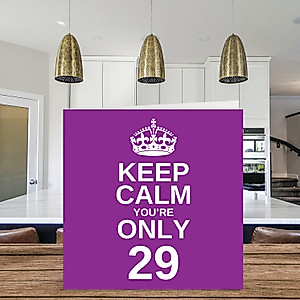 Funny 29th Birthday Cards for Men Woman - Keep Calm - Fun Happy Birthday Card for Brother Daughter Uncle Sister Son Aunt Niece Nephew Cousin, 5.7 x 5.7 Inch Joke Humor Greeting Cards