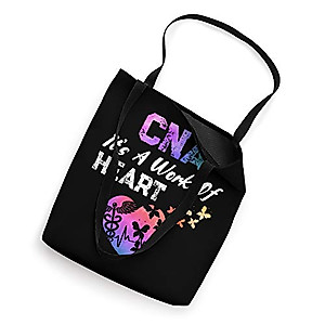 CNA It's A Work Of Heart Nurse - Certified Nurses Assistant Tote Bag