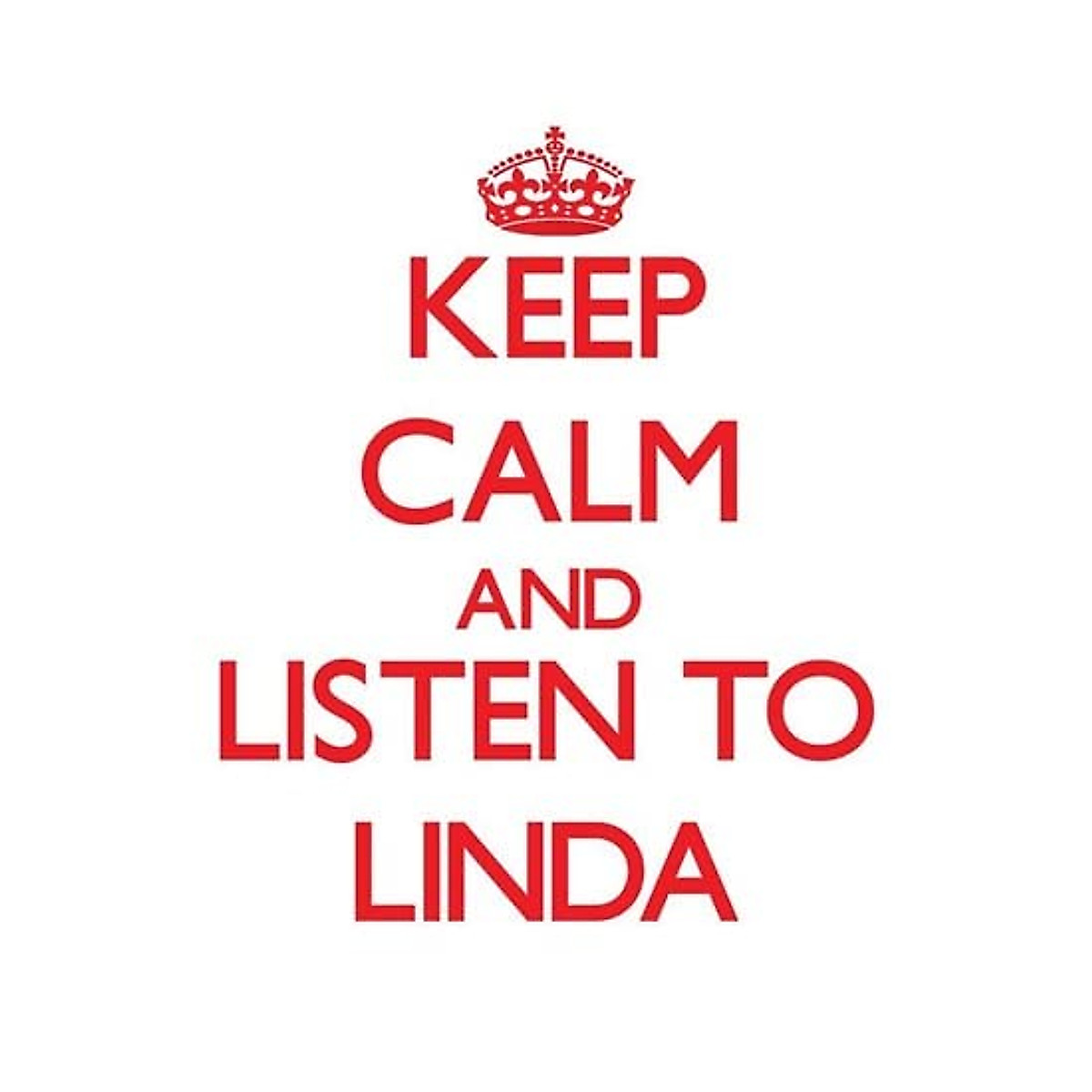 CafePress Keep Calm And Listen To Linda Mugs Ceramic Coffee Mug, Tea Cup 11 oz