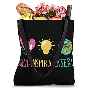 Ama, Inspira, Ensena Maestra Espanol Tote Bag