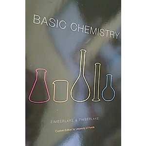Basic Chemistry Custom Edition for University of Florida