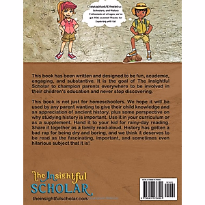 A Fun Homeschooling History Curriculum for Kids!: Ancient Civilizations of the World: Mesopotamia, Egypt, Greece, and Rome (Reading Book)
