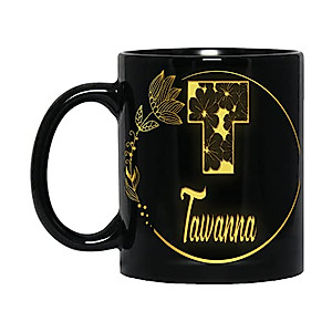 Coffee Mug Personalized Tawanna Name & Initial Letter Monogram Floral Alphabet Mug Golden Flowers Custom Black Coffee Cup, Gift for Her Mom Coworker Sister, Wife, Girl 11oz Black Mug 573585