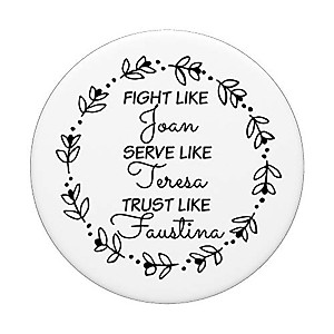 Catholic Phone Grips: Fight, Serve, Trust PopSockets PopGrip: Swappable Grip for Phones & Tablets