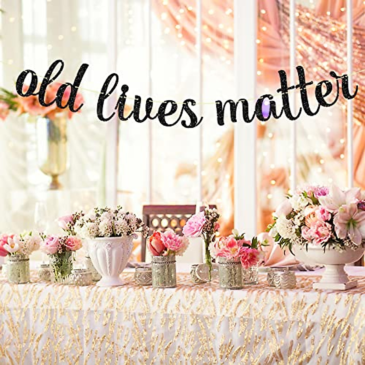 Old Lives Matter Banner, Black Glitter Retirement Bunting, 50th 60th Birthday Party Decór Supplies