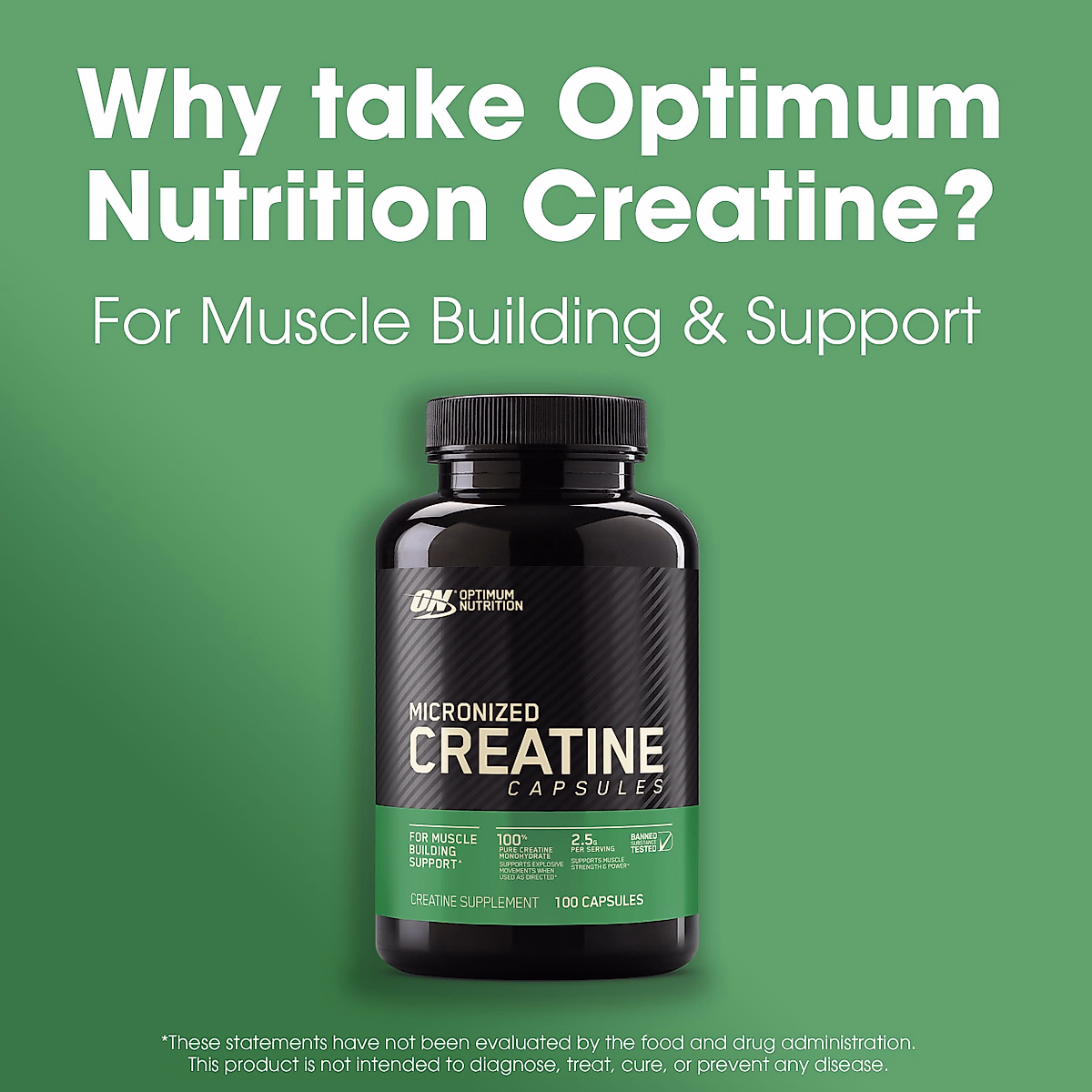 Optimum Nutrition Micronized Creatine Monohydrate Capsules, Keto Friendly, 2500mg, 100 Capsules