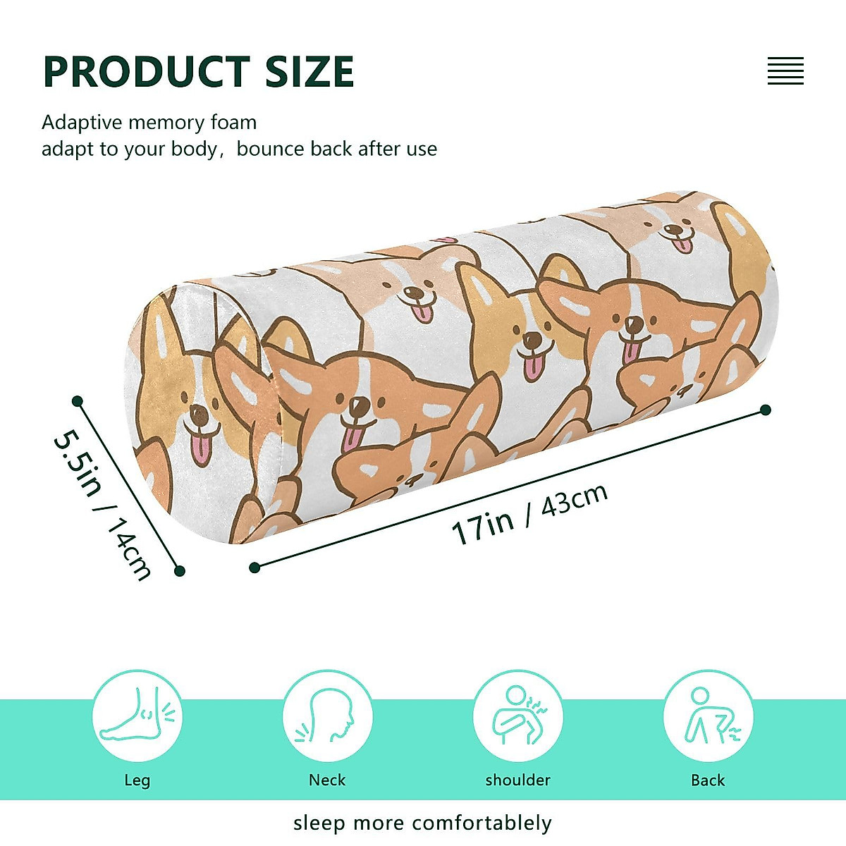 xigua Cute Corgi Dog Neck Roll Pillow for Neck Relief with Removable Washable Cover - Memory Foam Round Cylinder Bolster, Ergonomically Designed for Head, Neck, Back, and Legs