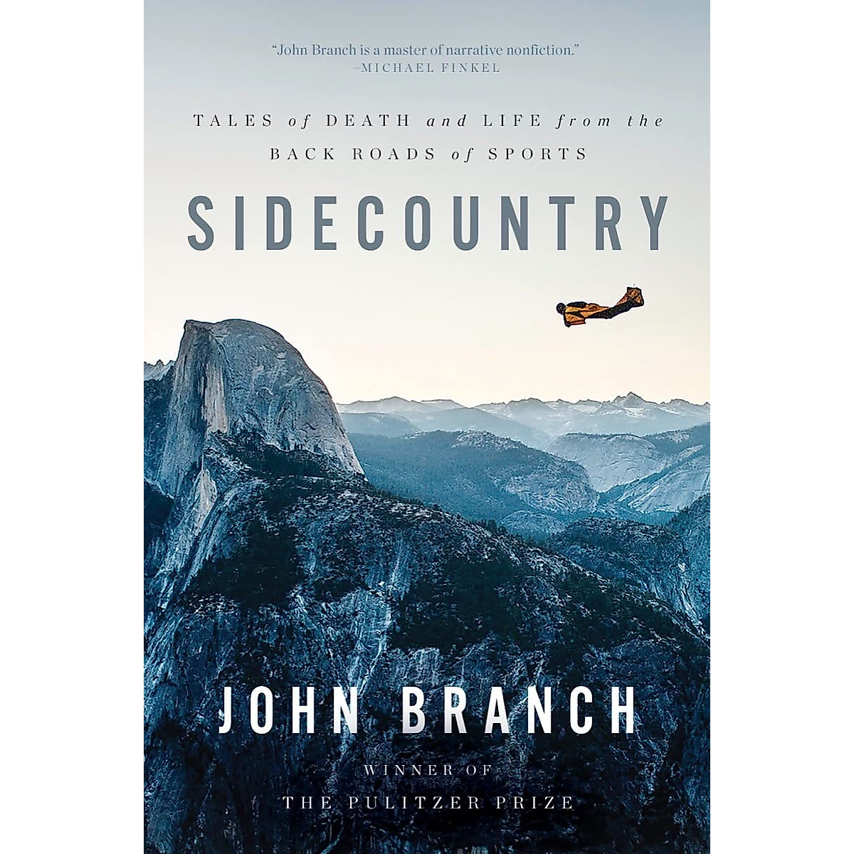 Sidecountry: Tales of Death and Life from the Back Roads of Sports