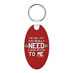ThisWear Stocking Stuffer Keychain Only Gift You Need is Being Related to Me 2-Pack Aluminum Oval Keychain