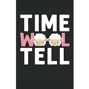 Time Wool Tell: Cuaderno | Cuadriculado | A cuadros, DIN A5 (13,97x21,59 cm), 120 páginas, papel color crema, cubierta mate (Spanish Edition)