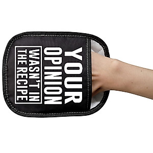 LEVLO Funny Cooking Gifts Your Opinion Wasn't in The Recipe Pot Holders Chef Gift Birthday Gift (Your Opinion Wasn't in The Recipe)