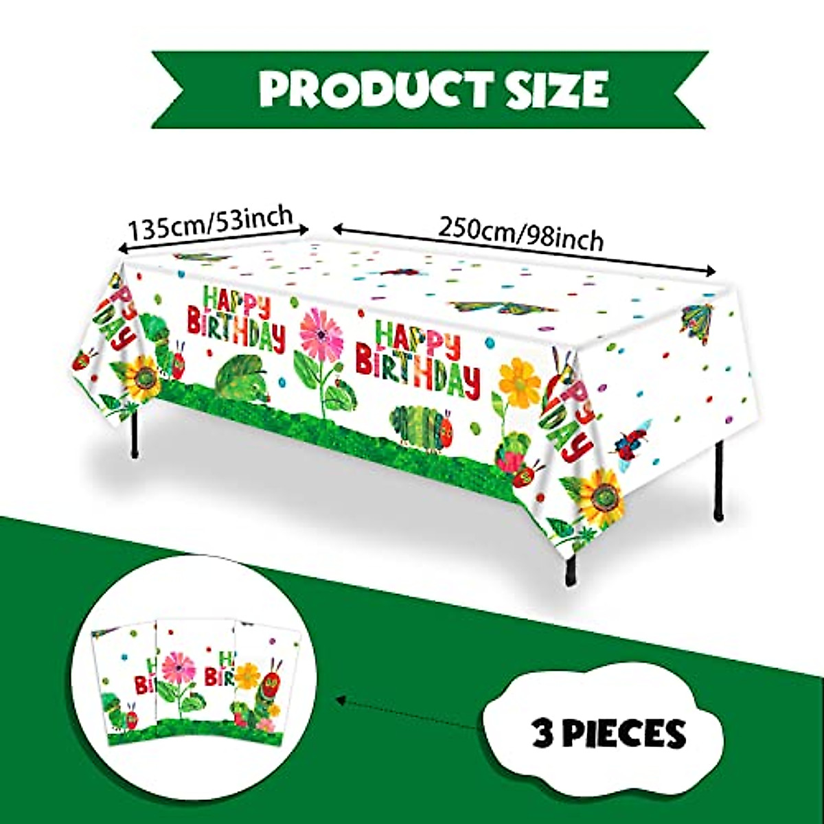 3 Pieces Cartoon Very Hungry Little Green Caterpillar Happy Birthday Tablecloth Insects Theme Rectangular Table Cover Decorations Decor for Kids Baby Shower 1st Birthday Party Dining Banquet Supplies