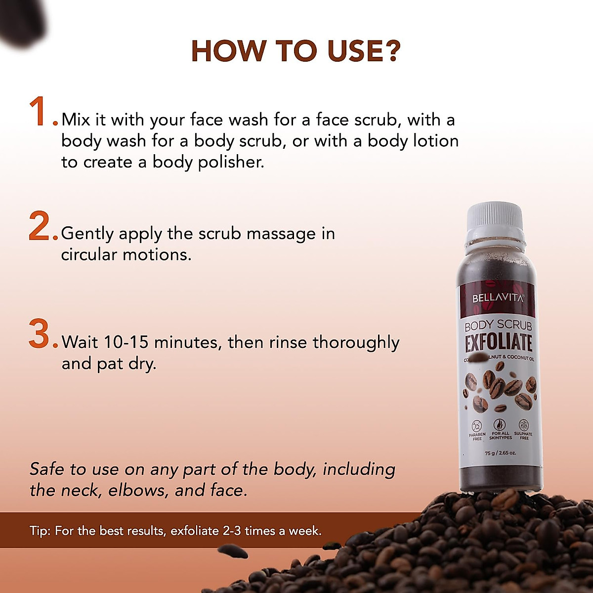 Bella Vita Organic Exfoliate Coffee Scrub For Face & Body, Blackhead Remover, De Tan Removal Ayurveda, Dirt Removal From Neck, Knees, Elbows, Arms 75 g