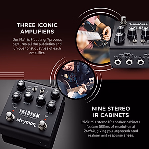 Strymon Iridium Amp and IR Cab Simulator Guitar Pedal for Electric and Acoustic Guitar, Synths and Keyboards​​