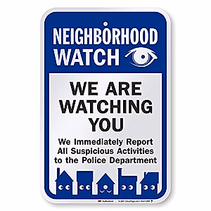 SmartSign - K-9120-EG-12x18 "Neighborhood Watch - We Are Watching You" Sign | 12" x 18" 3M Engineer Grade Reflective Aluminum Black/Blue on White