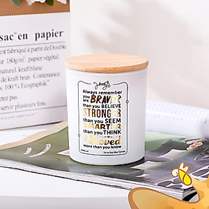Inspirational Vanilla Scented Soy Candle Christmas Gift for Women, Daughters | Always Remember You are Braver Than You Believe, You are Loved, Thinking of You Holiday Gift & Comforting Newly Divorced