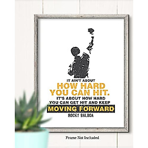 It Ain’t About How Hard You Can Hit - Rocky Balboa Quote - 8x10 Unframed Boxing Wall Decor Art Print On A White Background - Great Inspirational Gift For Boxers And Athletes