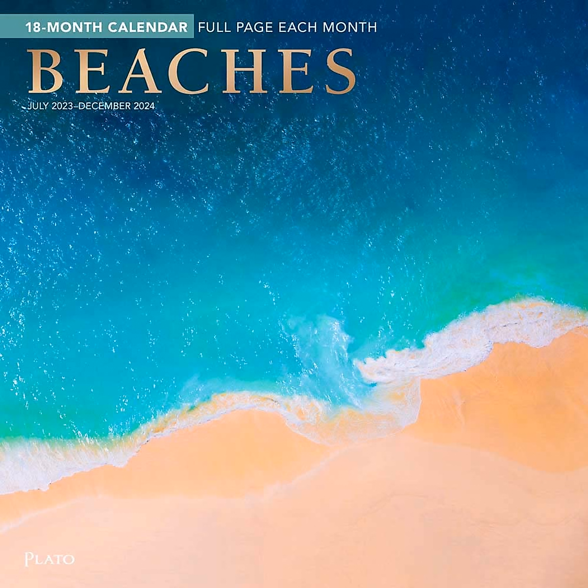 Beaches | 2024 12 x 24 Inch 18 Months Monthly Square Wall Calendar | Foil Stamped Cover | July 2023 - December 2024 | Plato | Travel Nature Tropical